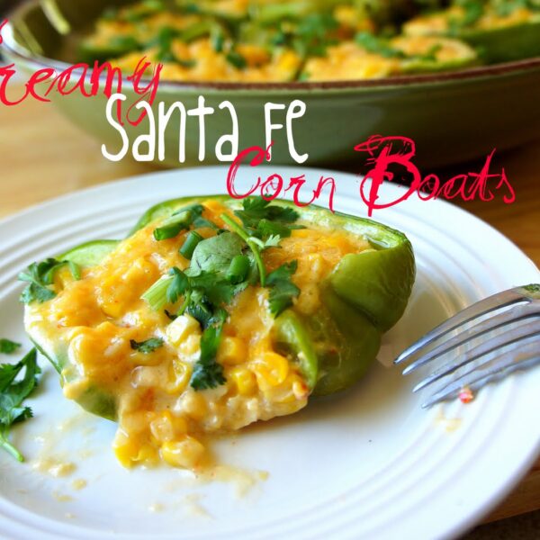 Creamy Santa Fe Corn Boats - I Wash You Dry