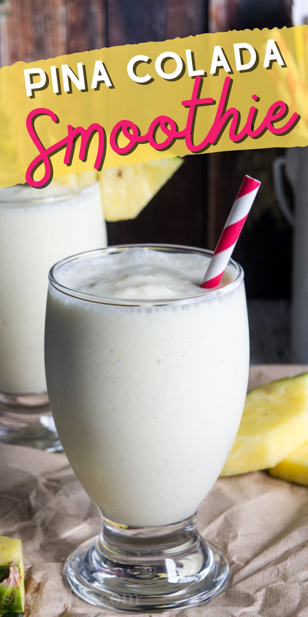 Pina Colada Smoothie - I Wash You Dry