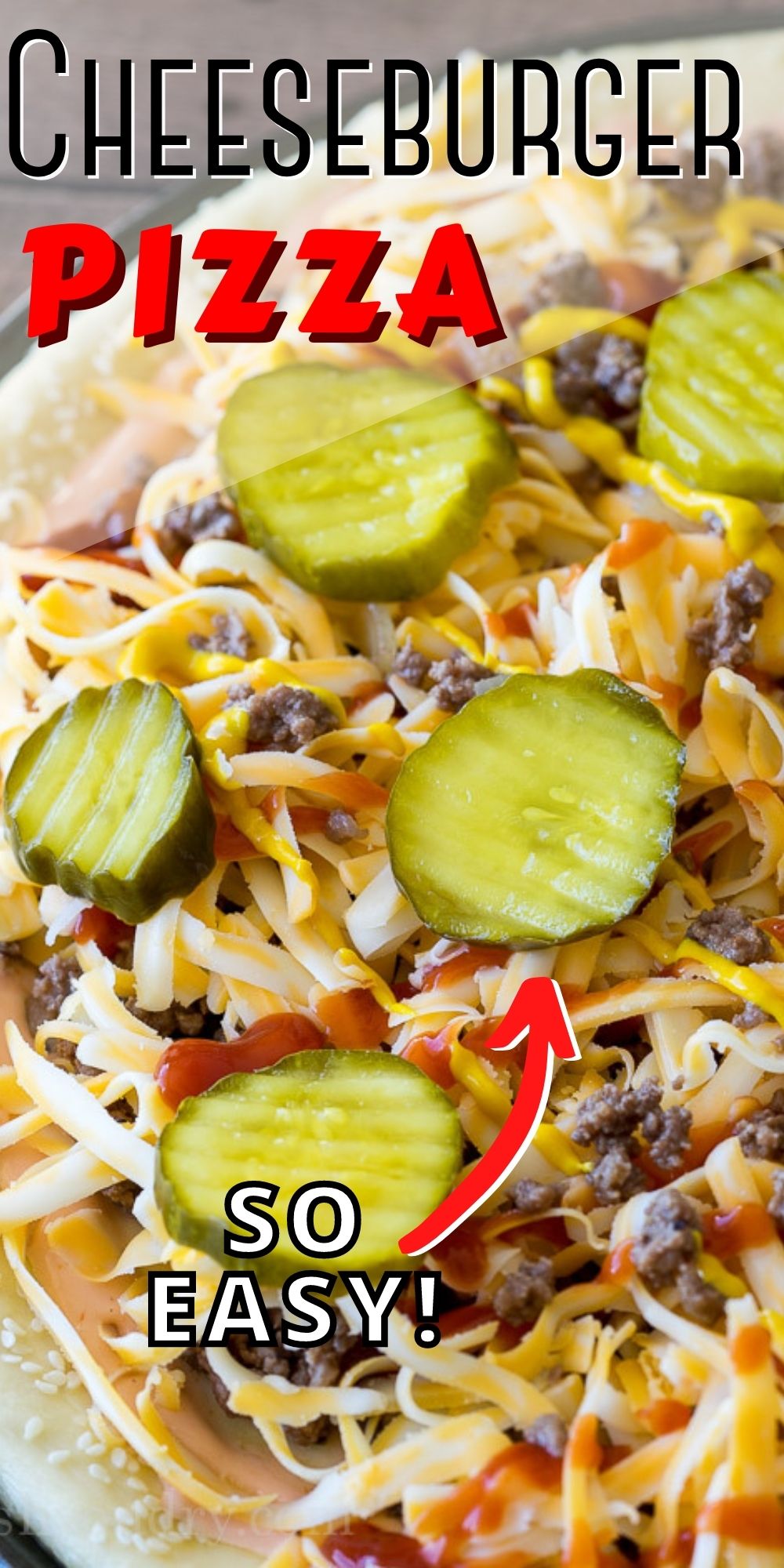 Cheeseburger Pizza - I Wash You Dry