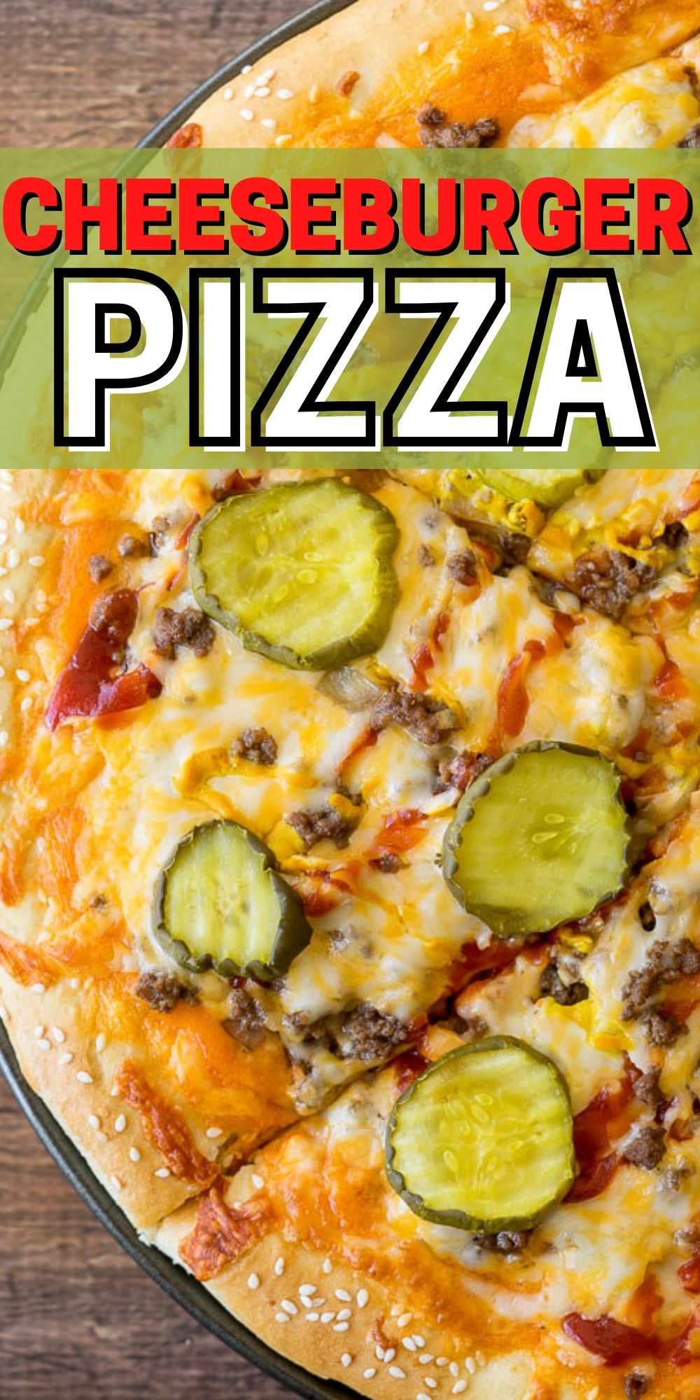 Cheeseburger Pizza - I Wash You Dry