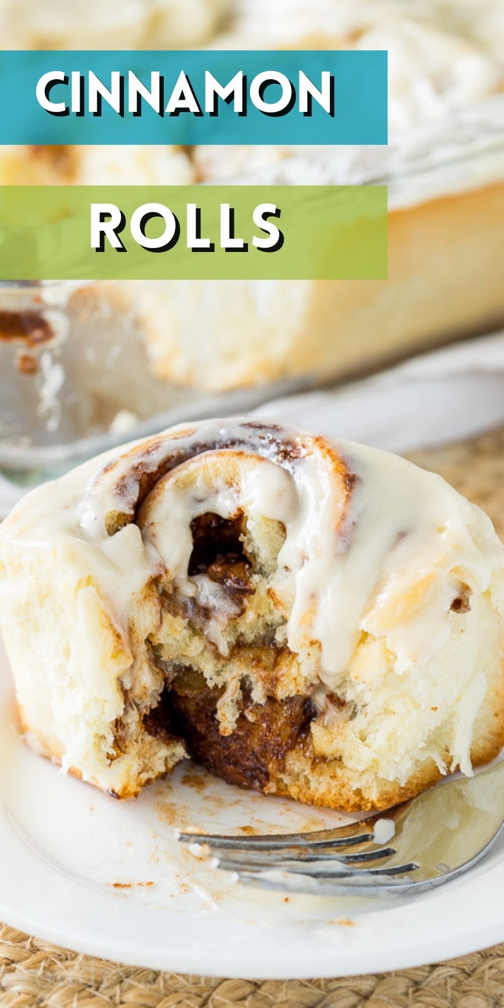 Super Easy Cinnamon Rolls Recipe - I Wash You Dry