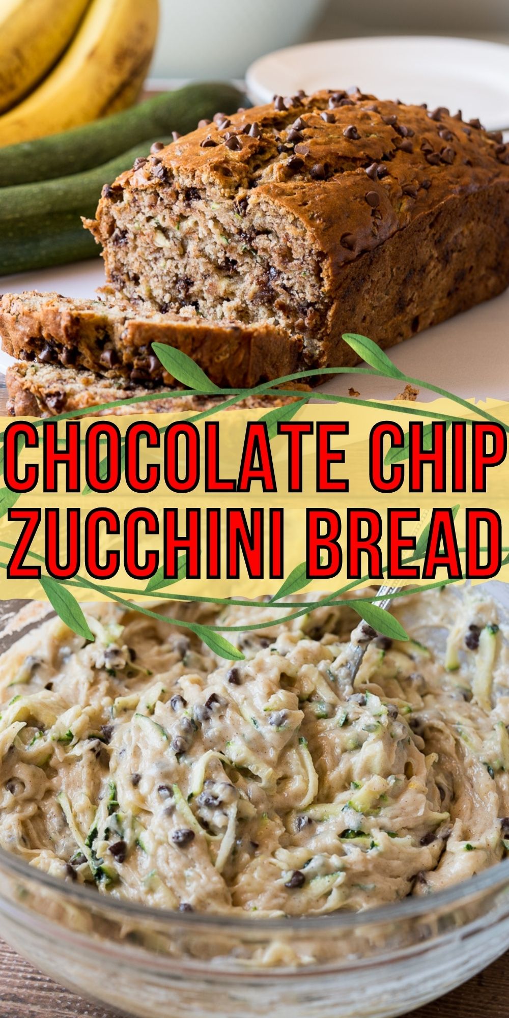 One Bowl Chocolate Chip Zucchini Bread - I Wash You Dry