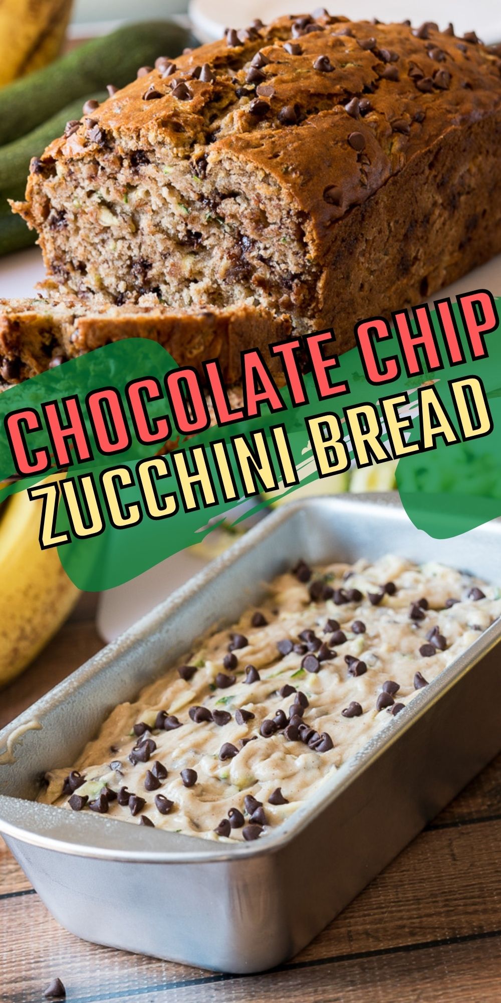 One Bowl Chocolate Chip Zucchini Bread - I Wash You Dry