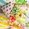 Fruity Trix Popcorn - I Wash You Dry