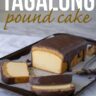 Super Easy Tagalong Pound Cake - I Wash You Dry