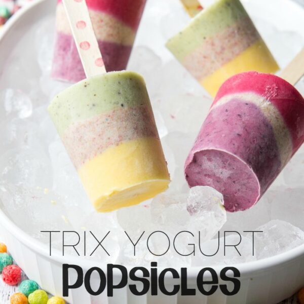 Trix Yogurt Popsicles - I Wash You Dry