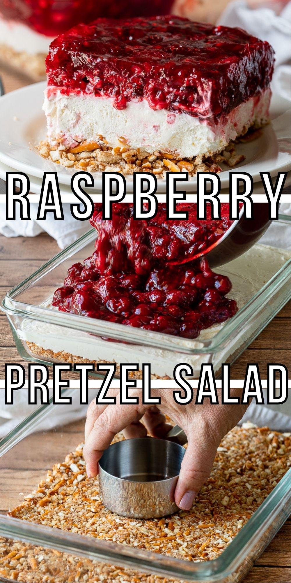 Raspberry Pretzel Salad Recipe - I Wash You Dry