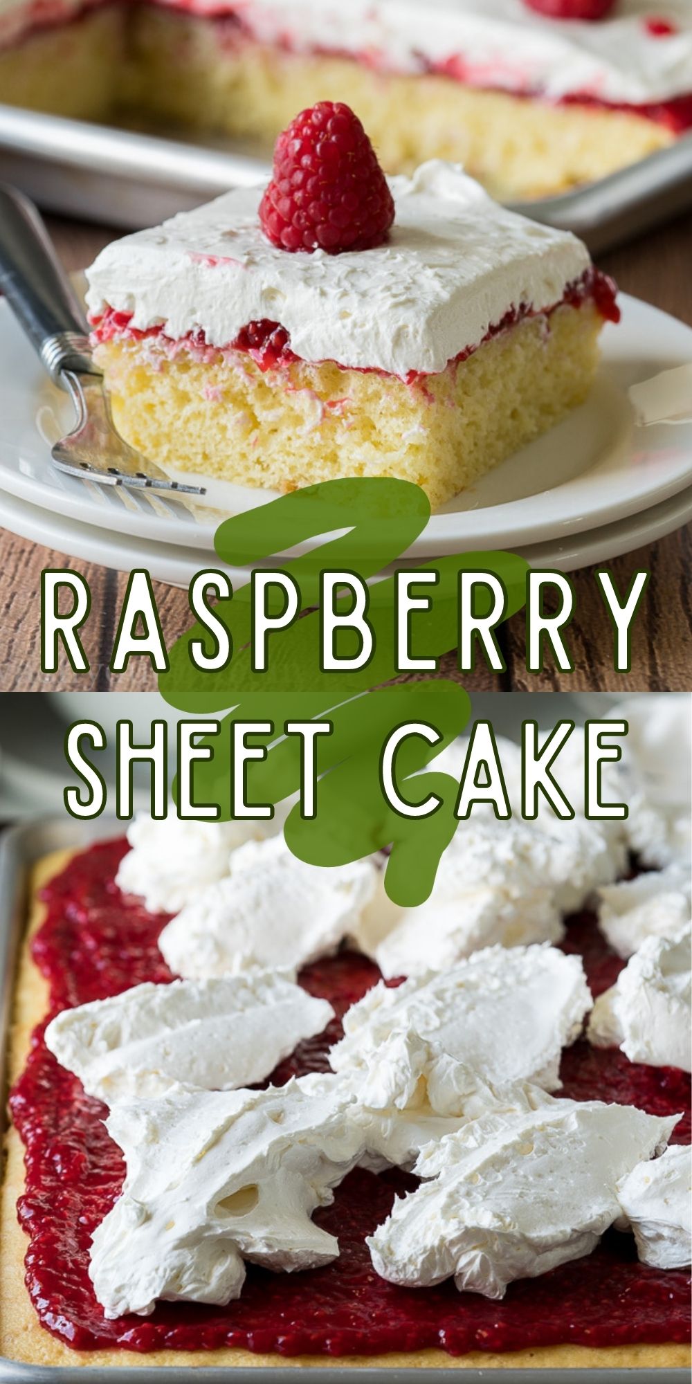 Vanilla Raspberry Sheet Cake Recipe - I Wash You Dry