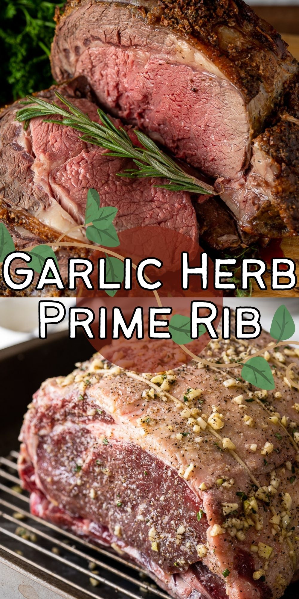 Garlic Herb Prime Rib Recipe - I Wash You Dry