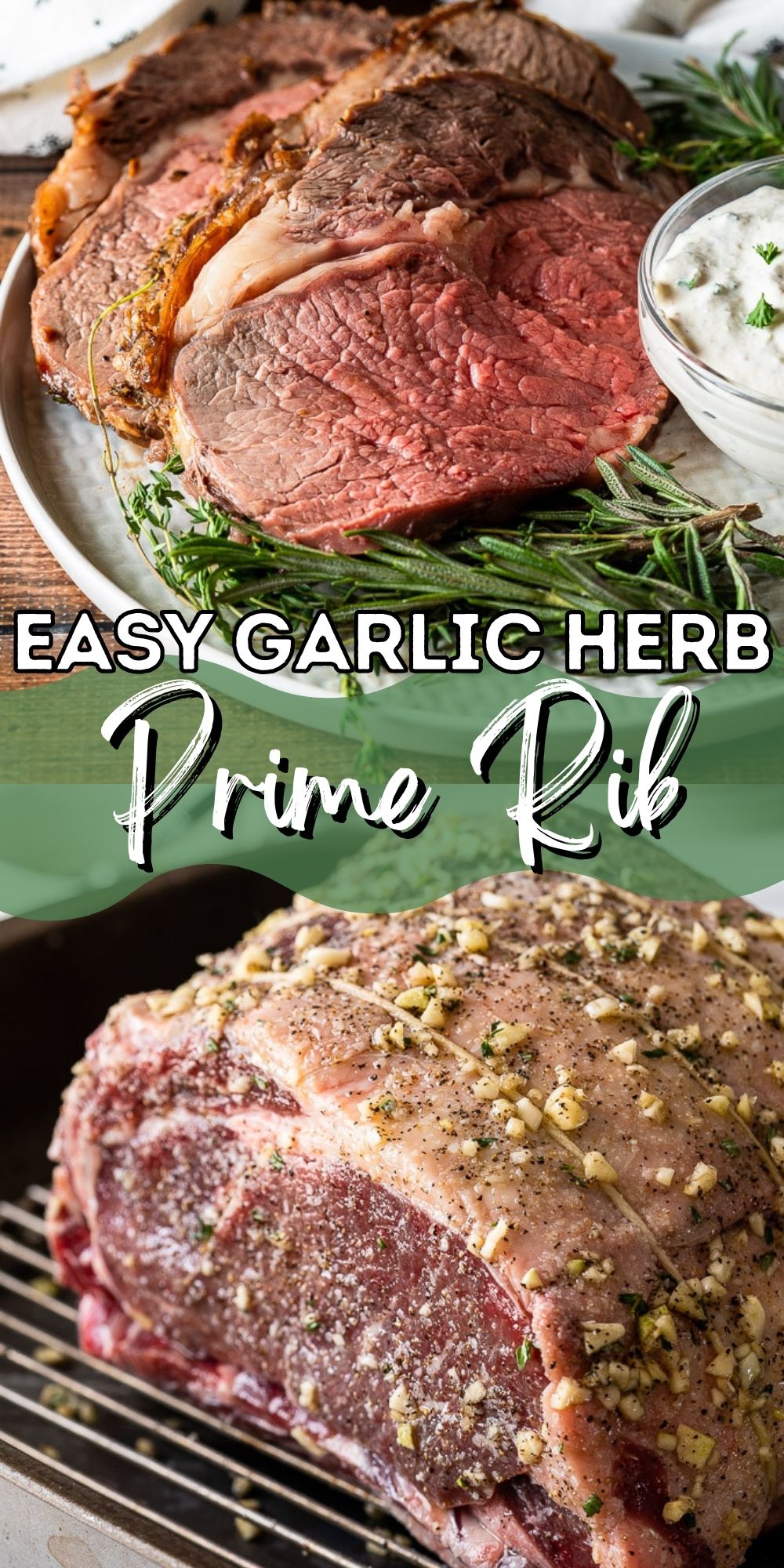 Garlic Herb Prime Rib Recipe - I Wash You Dry