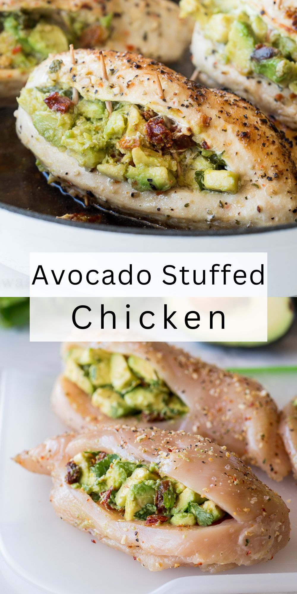 Avocado Stuffed Chicken Breasts - I Wash You Dry