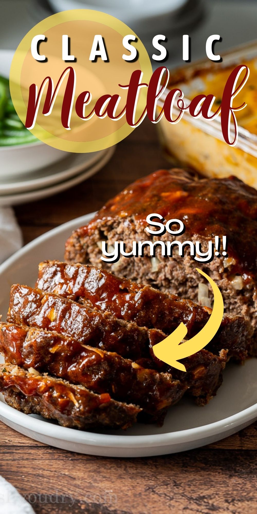 Best Classic Meatloaf Recipe - I Wash You Dry