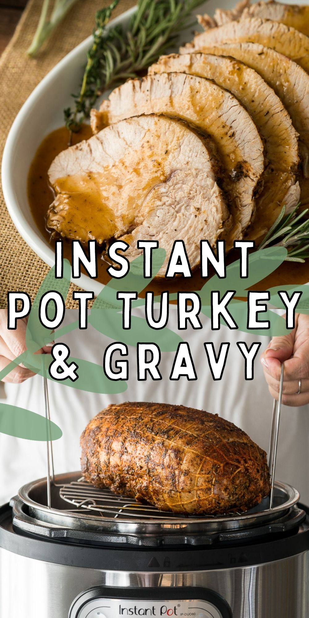 Instant Pot Turkey Breast Recipe - I Wash You Dry