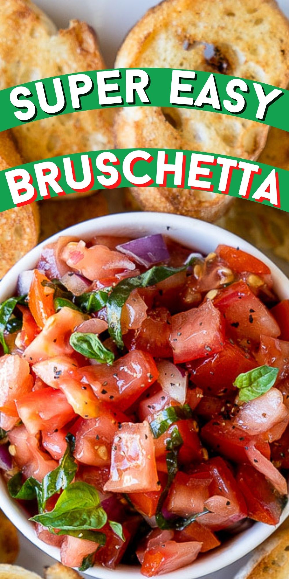Easy Bruschetta Recipe - I Wash You Dry