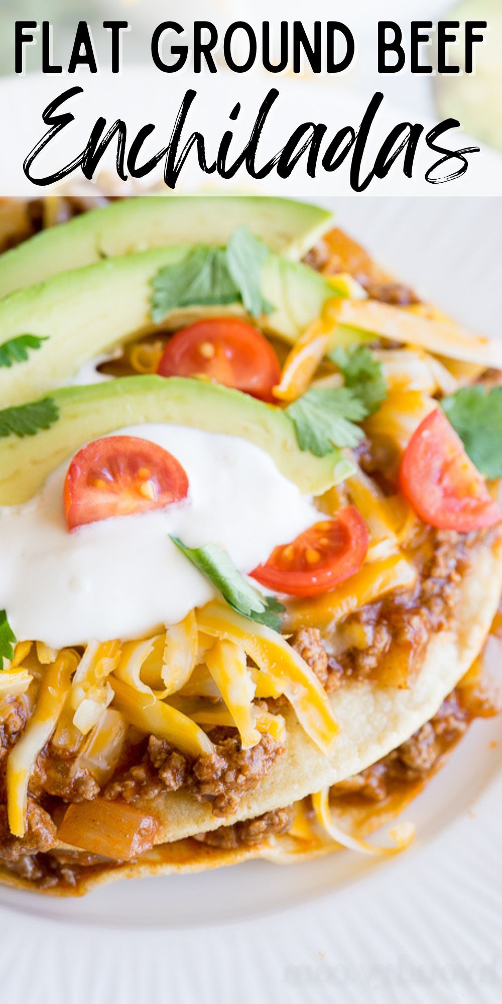 Flat Ground Beef Enchiladas - I Wash You Dry