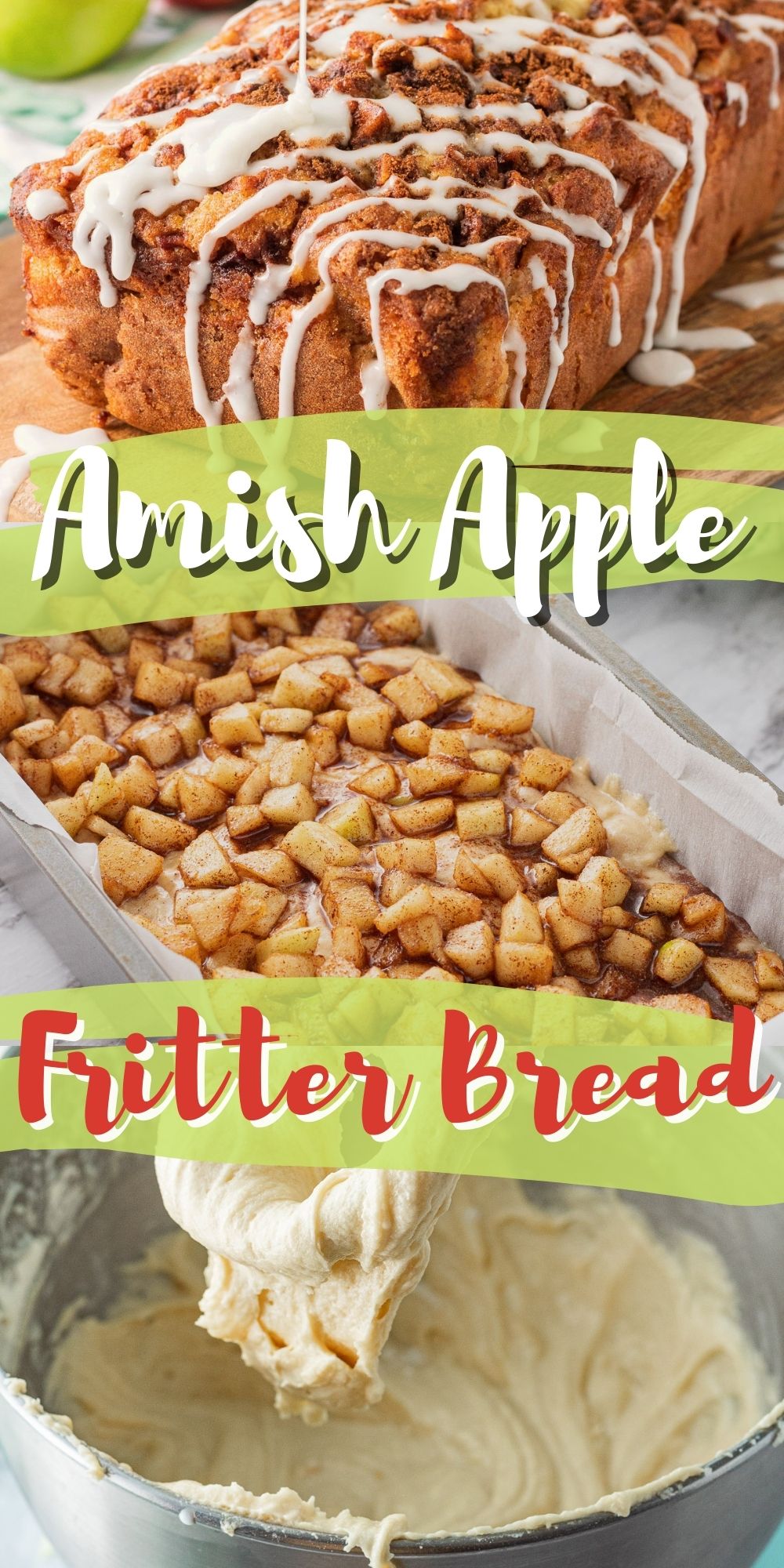 Amish Apple Fritter Bread - I Wash You Dry