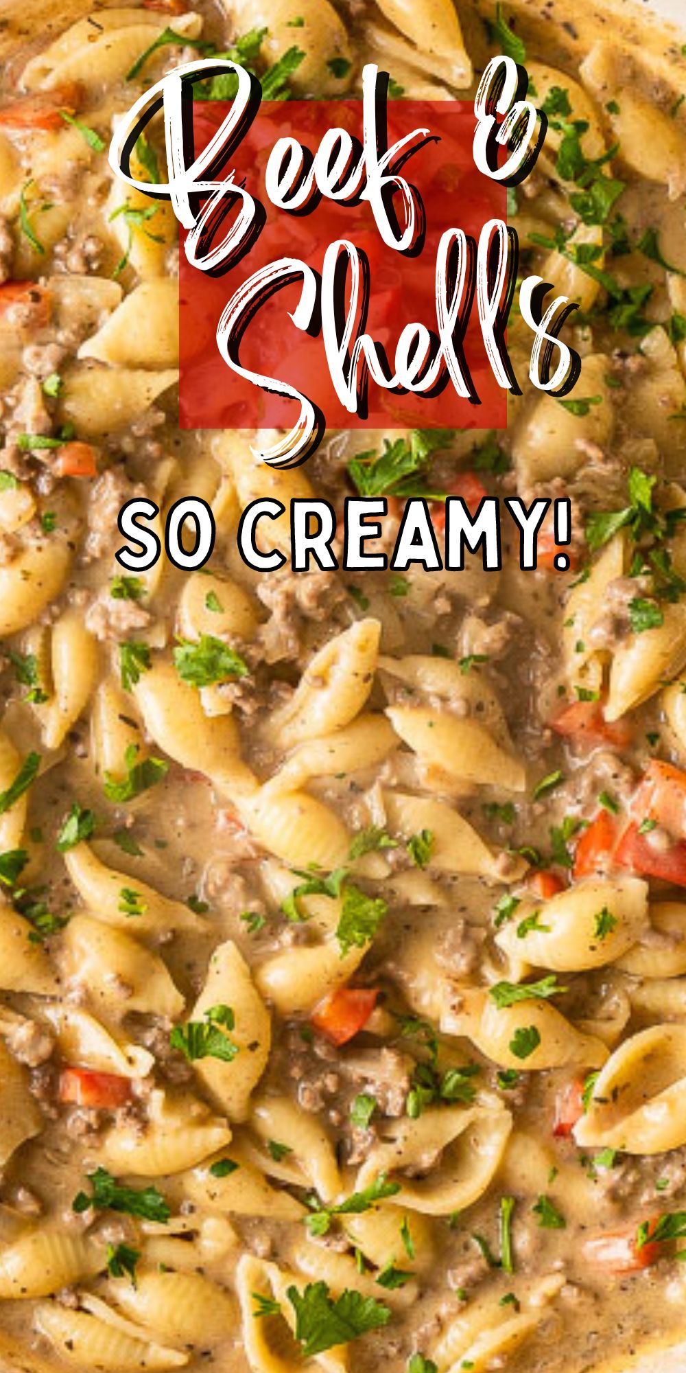 Creamy Beef and Shells - I Wash You Dry