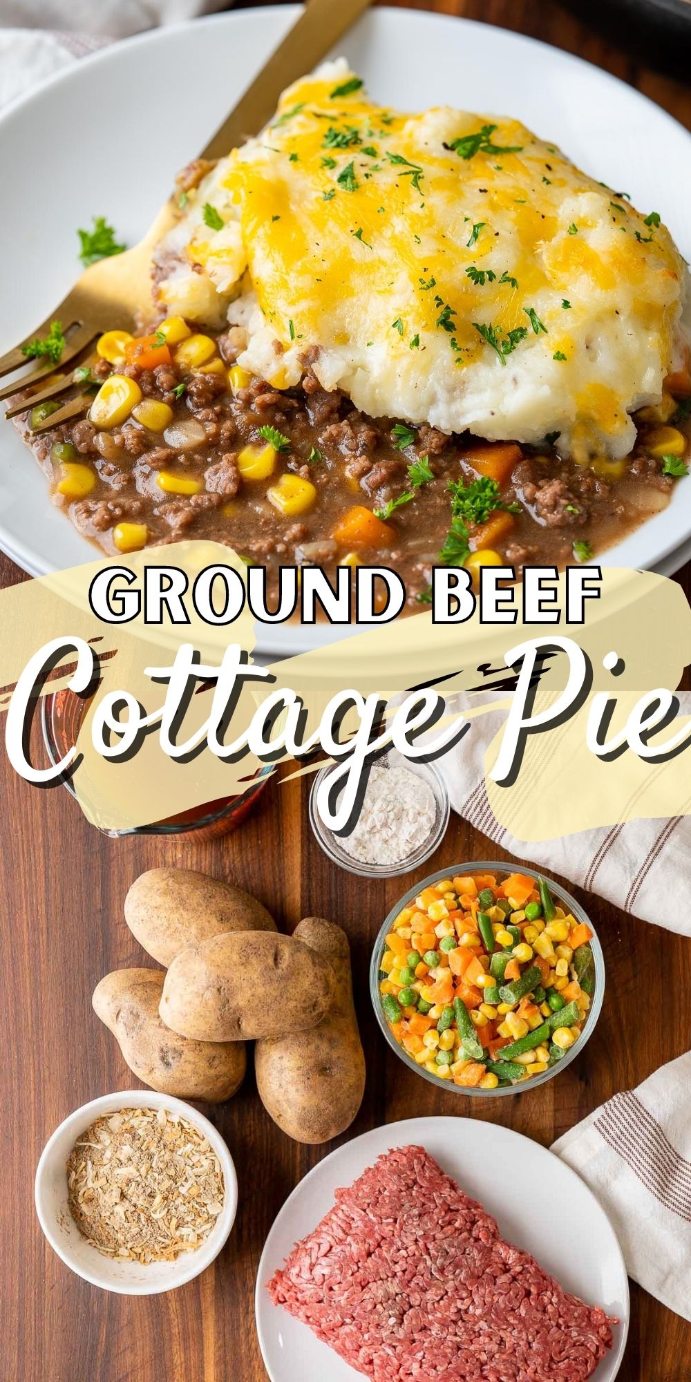 Ground Beef Cottage Pie Recipe - I Wash You Dry