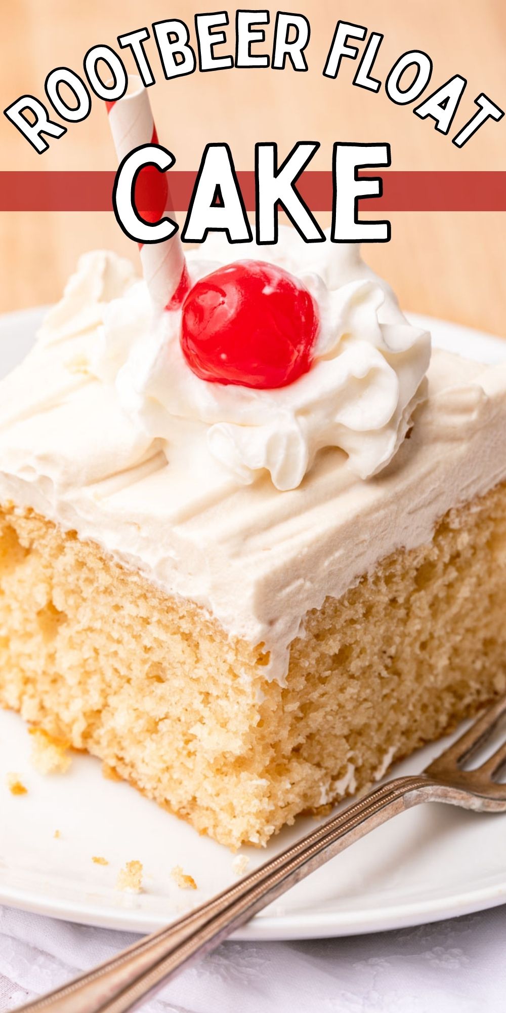 Root Beer Float Cake - I Wash You Dry