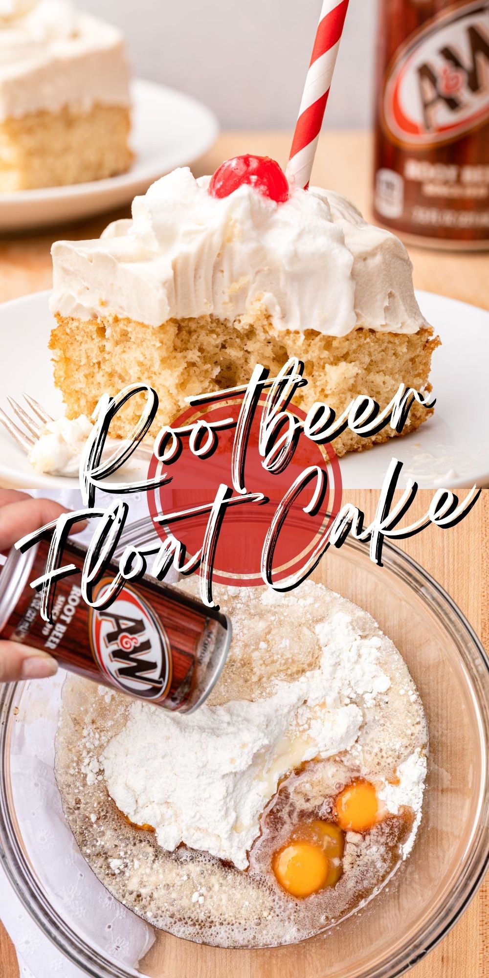Root Beer Float Cake - I Wash You Dry