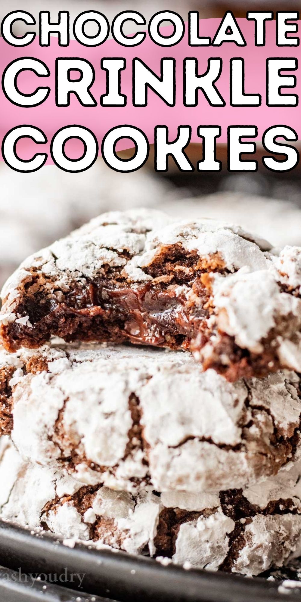 Chocolate Crinkle Cookies Recipe - I Wash You Dry