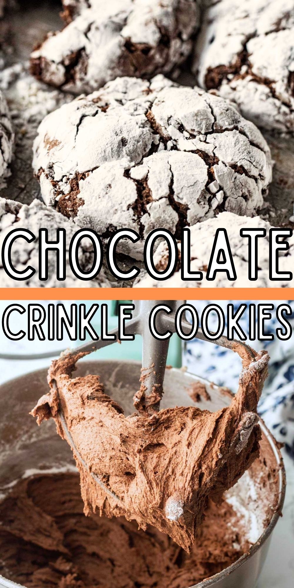 Chocolate Crinkle Cookies Recipe - I Wash You Dry