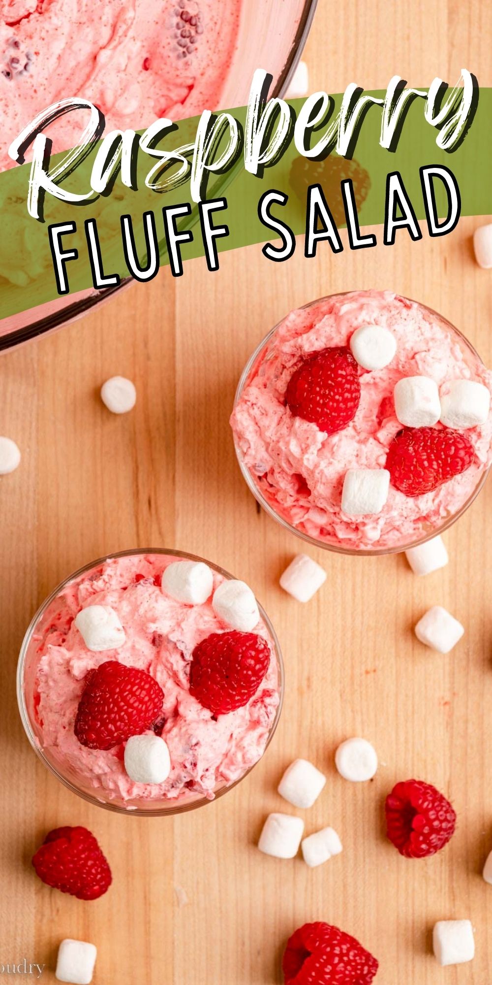 Raspberry Fluff Salad - I Wash You Dry