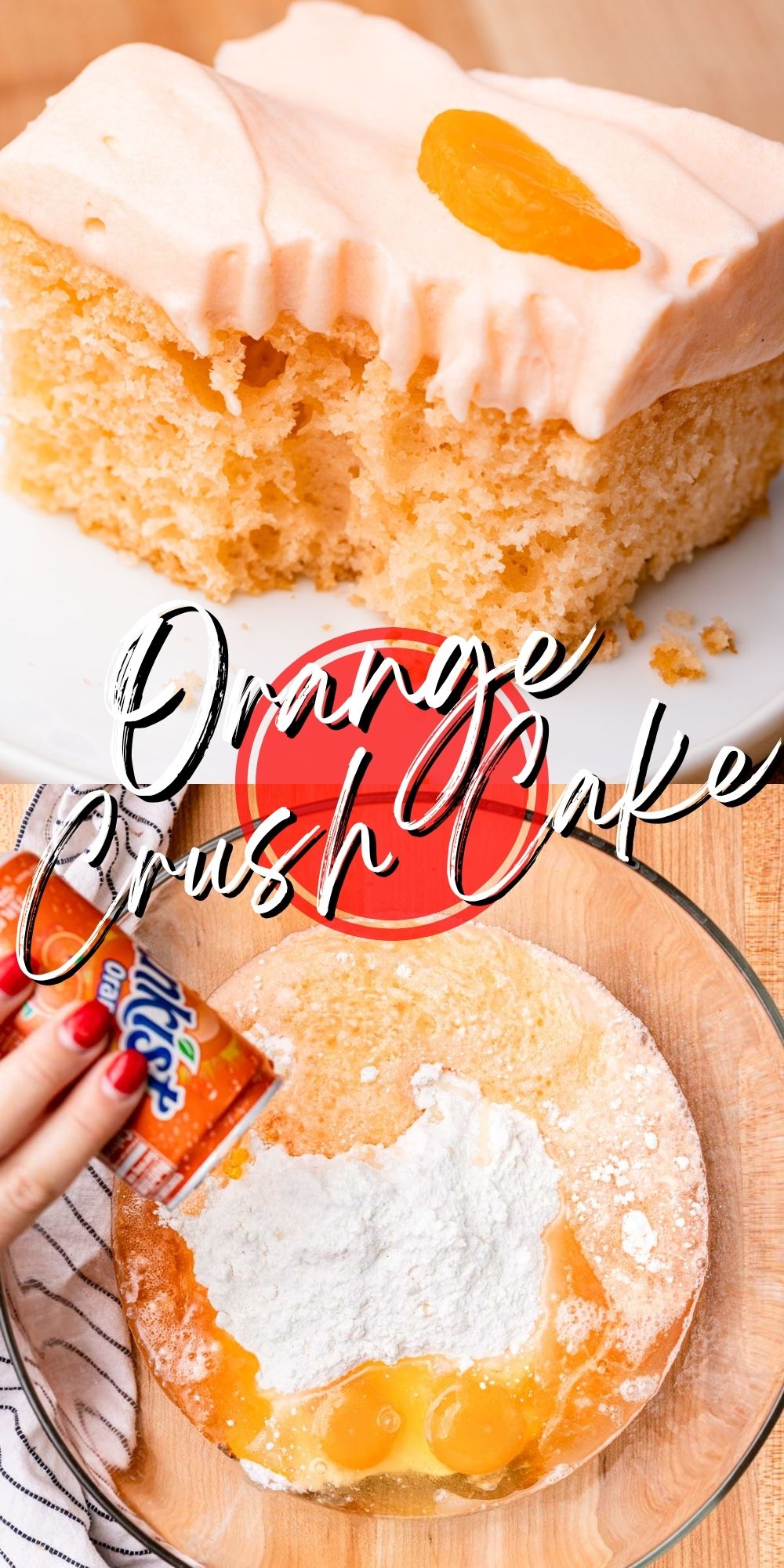 Orange Crush Cake - I Wash You Dry