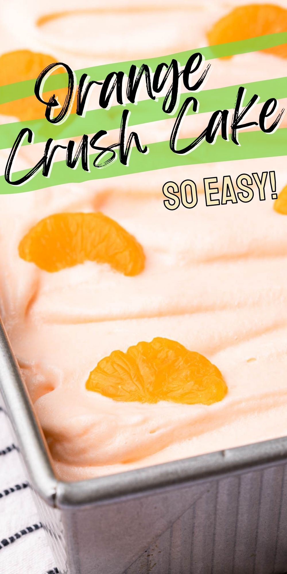 Orange Crush Cake - I Wash You Dry