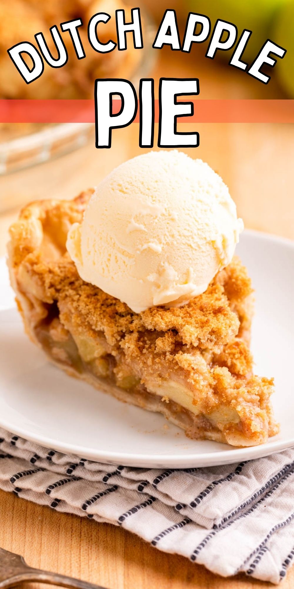 Dutch Apple Pie Recipe - I Wash You Dry