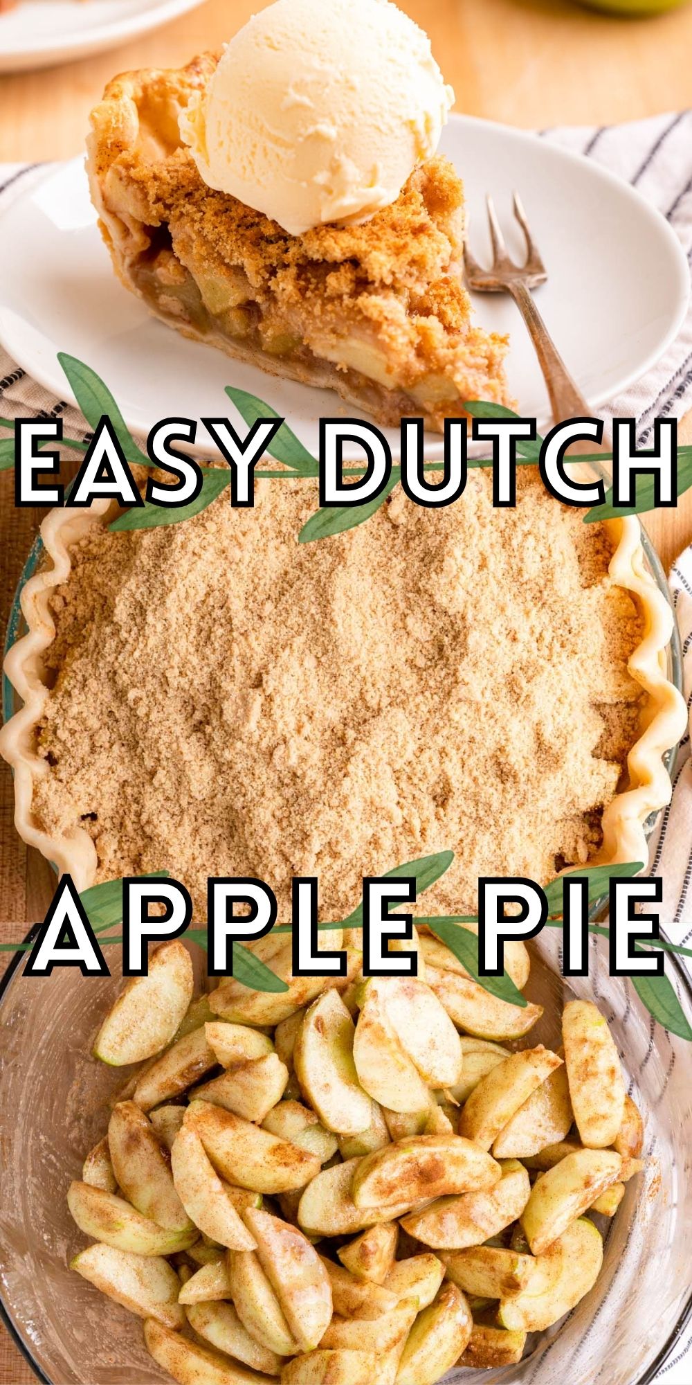 Dutch Apple Pie Recipe - I Wash You Dry
