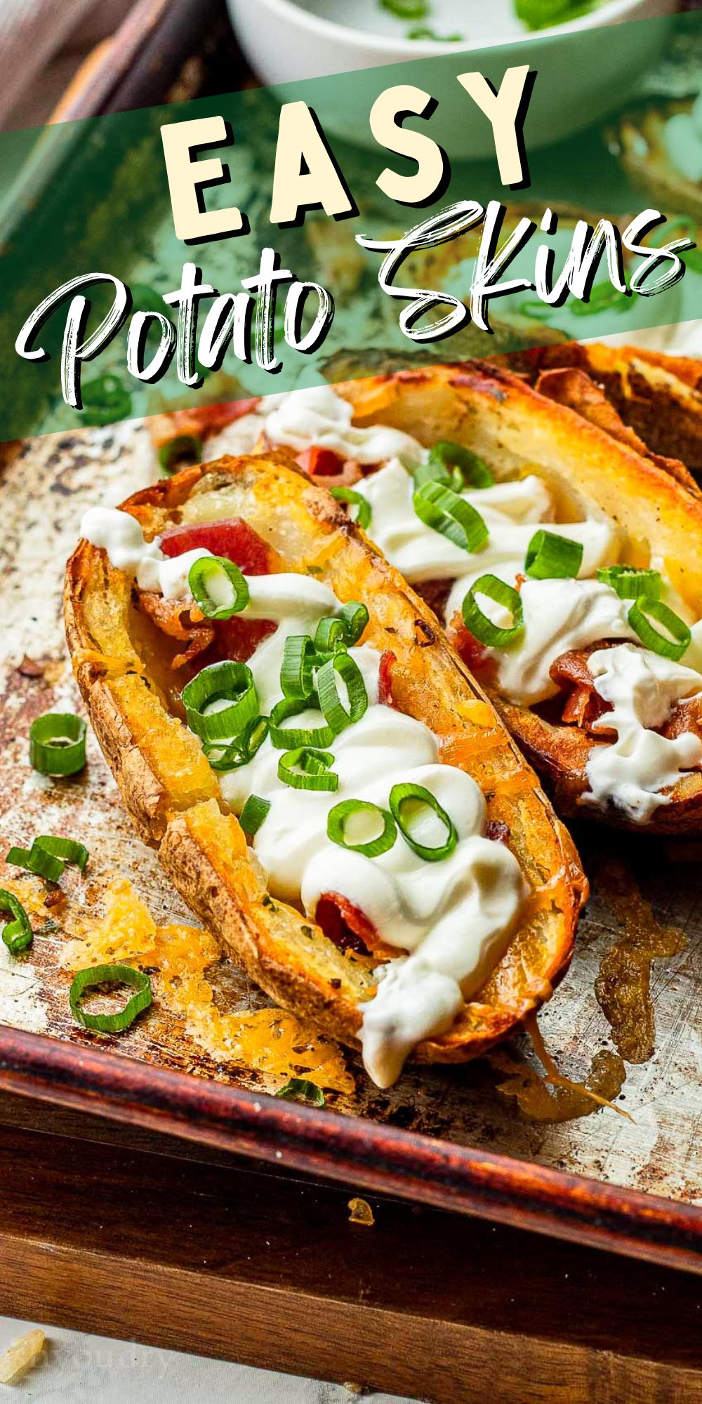 Crispy Baked Potato Skins - I Wash You Dry
