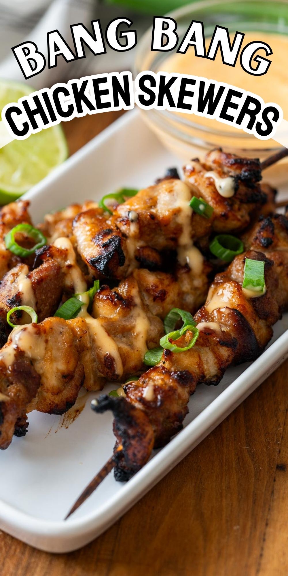Bang Bang Chicken Skewers - I Wash You Dry