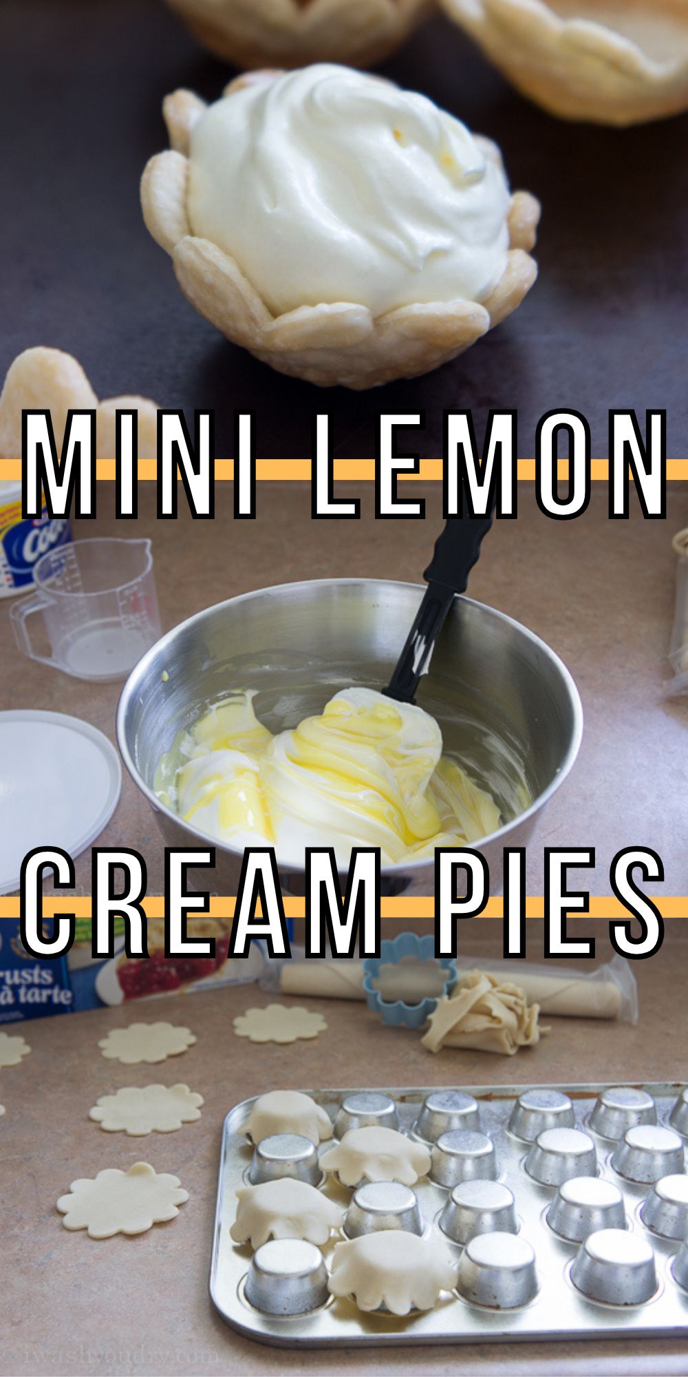 Mini Lemon Cream Pies - I Wash You Dry