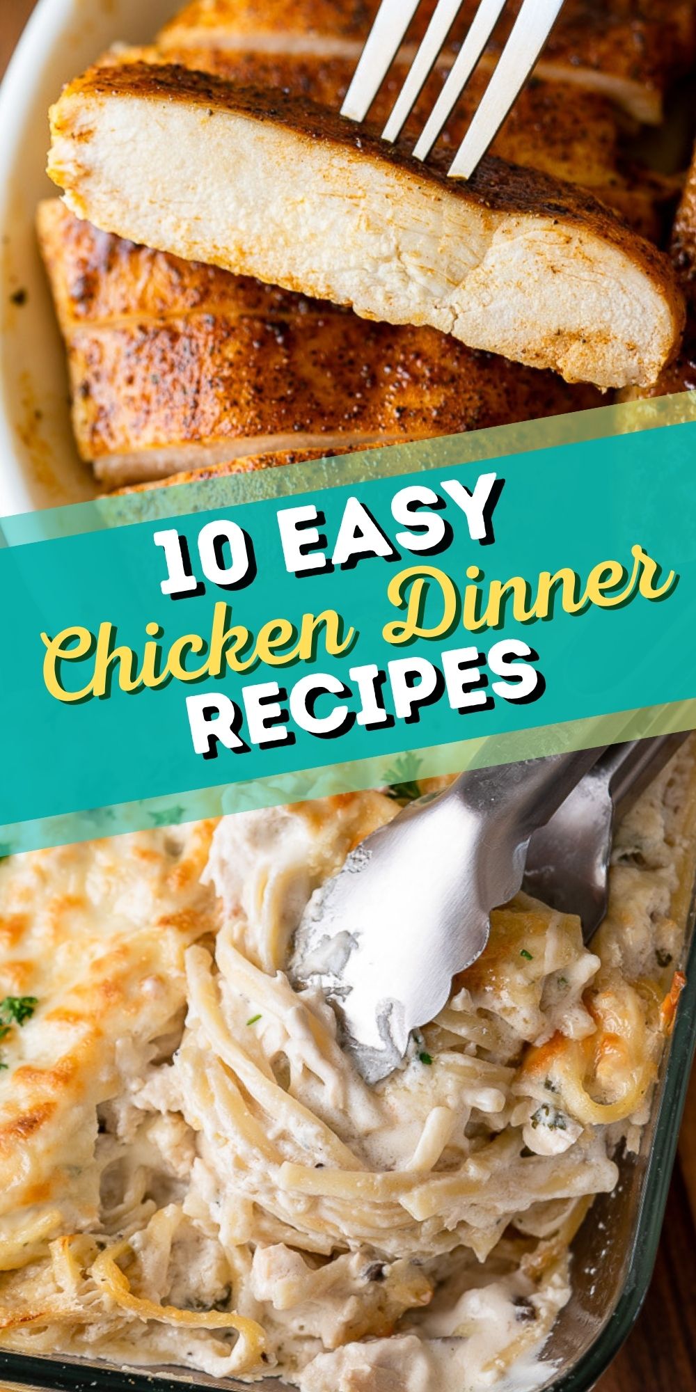 10 Easy Chicken Dinner Ideas - I Wash You Dry