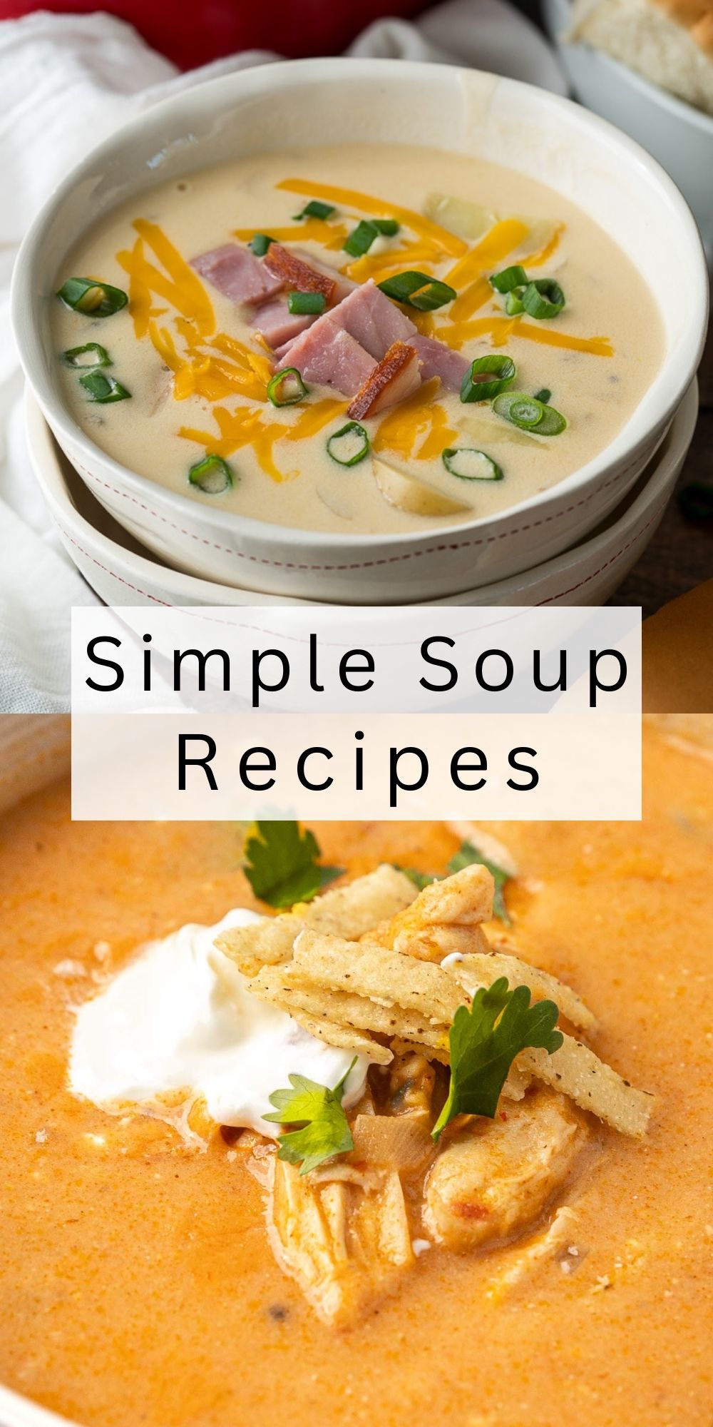 Simple Soup Recipes - I Wash You Dry