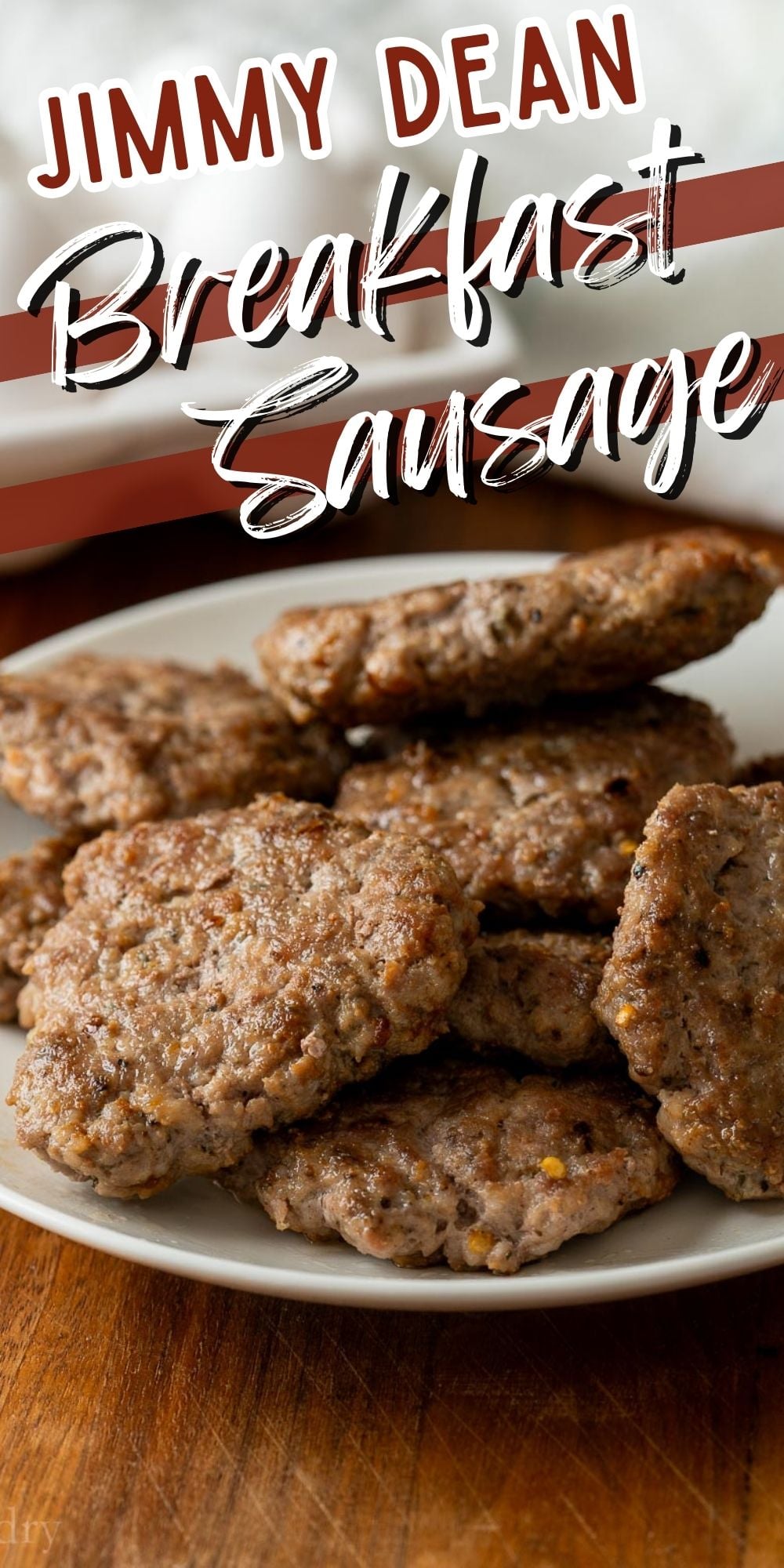 Homemade Jimmy Dean Breakfast Sausage - I Wash You Dry